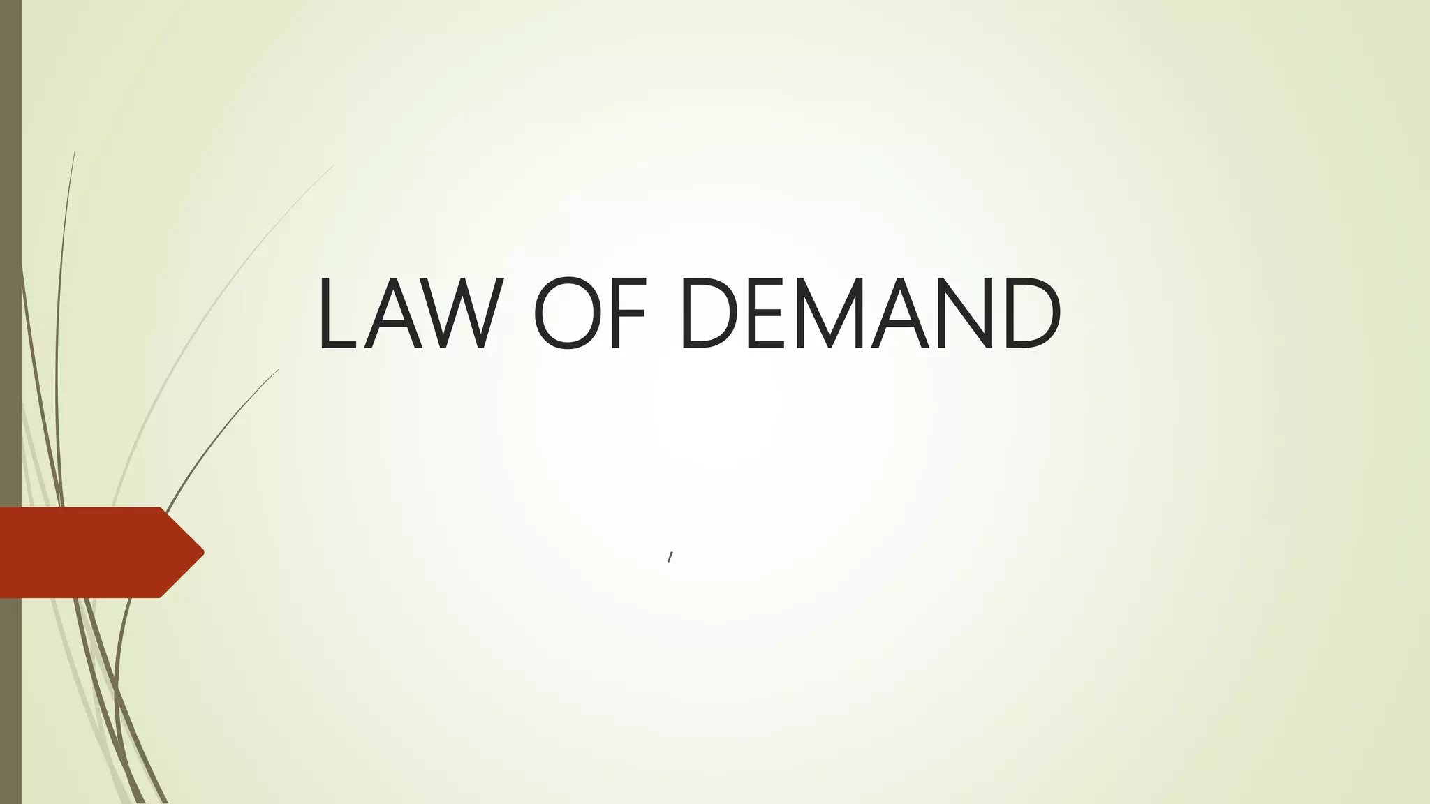 Law of demand | PPTX