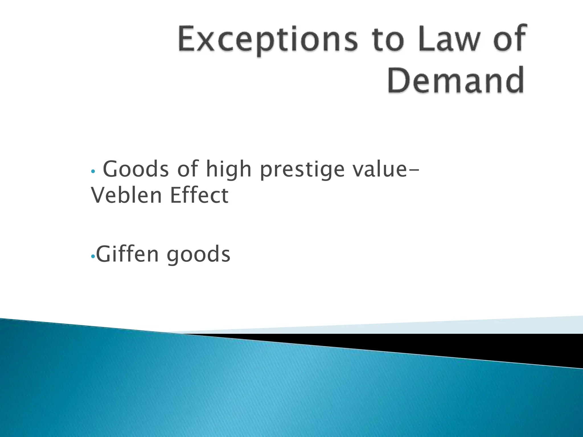LAW OF DEMAND ,schedule and exceptions(1).pptx