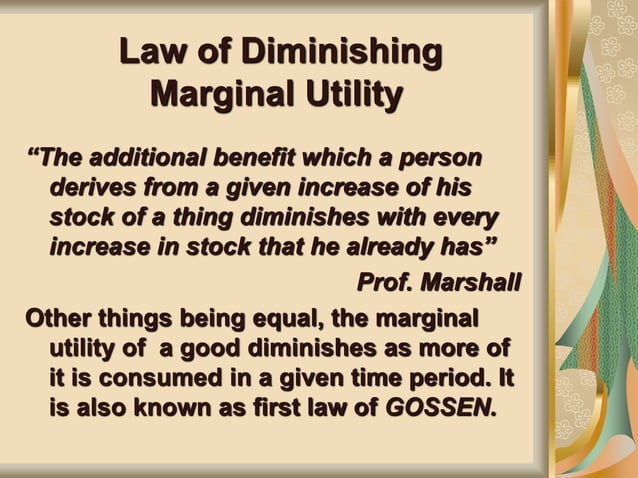 Law of diminishing marginal utility | PPT
