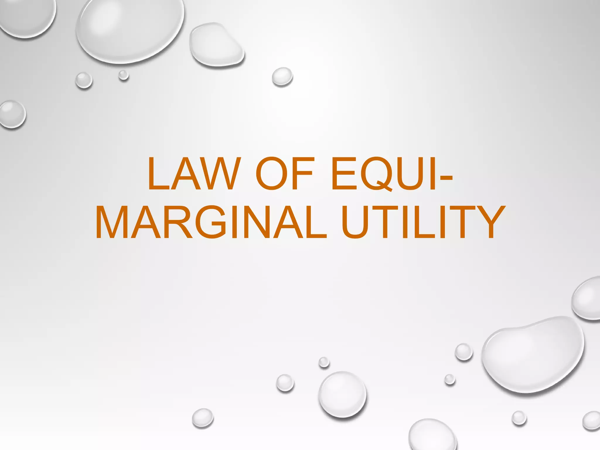 Law of equi marginal utility | PPT