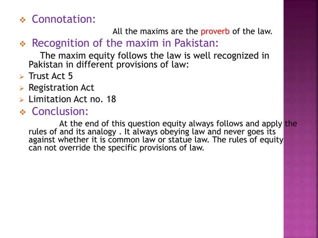 Maxims of equity | PPTX | Legal Services Industry | Industries