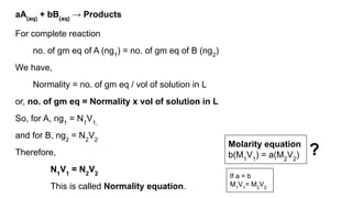 Law of equivalence, Normality equation, Titration .pdf