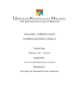 LAW OF EVIDENCE - TUTORIAL QUESTION AND ANSWER | PDF