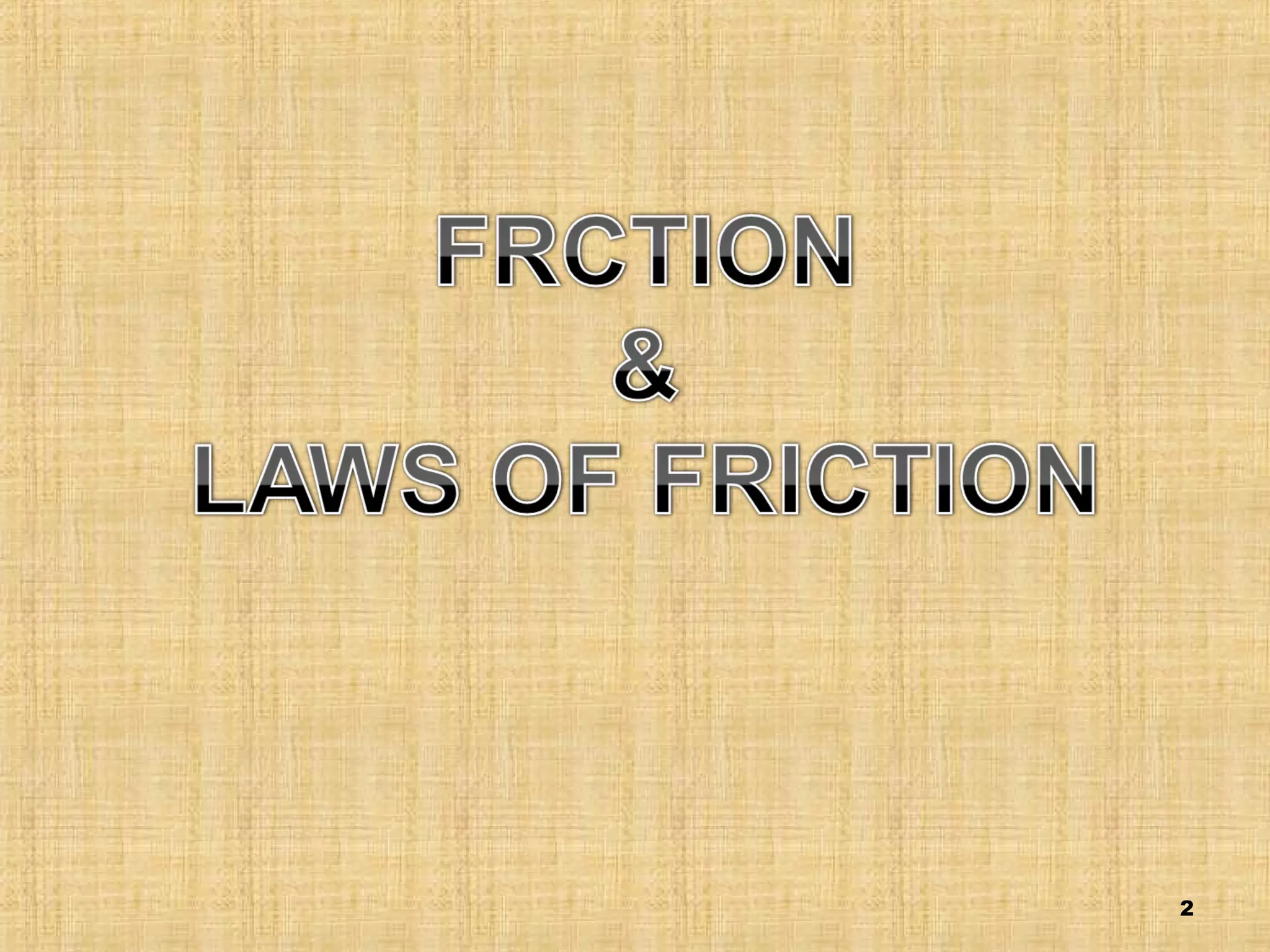 Law of friction | PPT