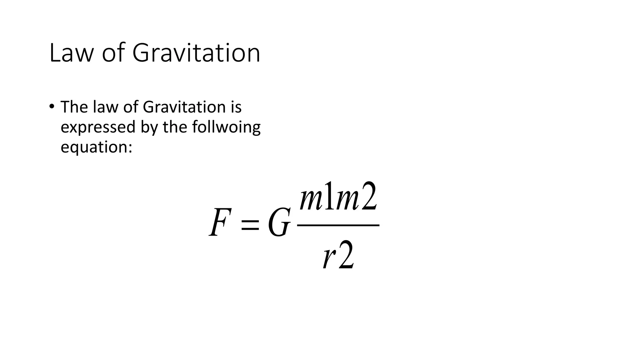Law of Gravitation for engineering students | PPTX