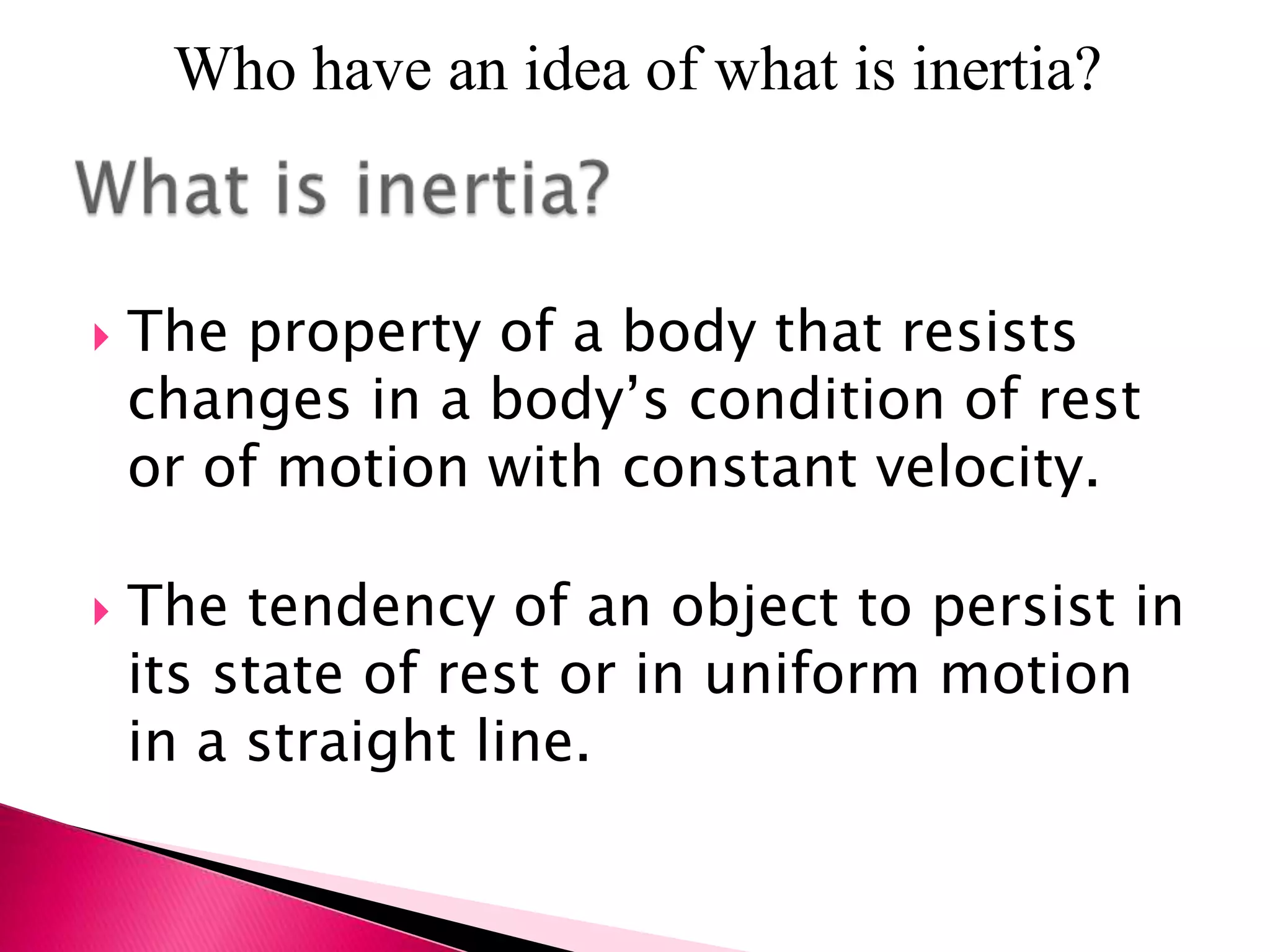 Law of inertia | PPTX