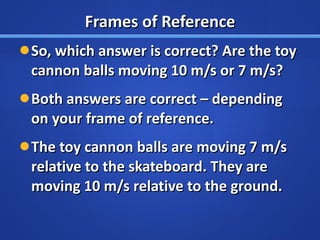 Law of Inertia and Frames of Reference | PPT