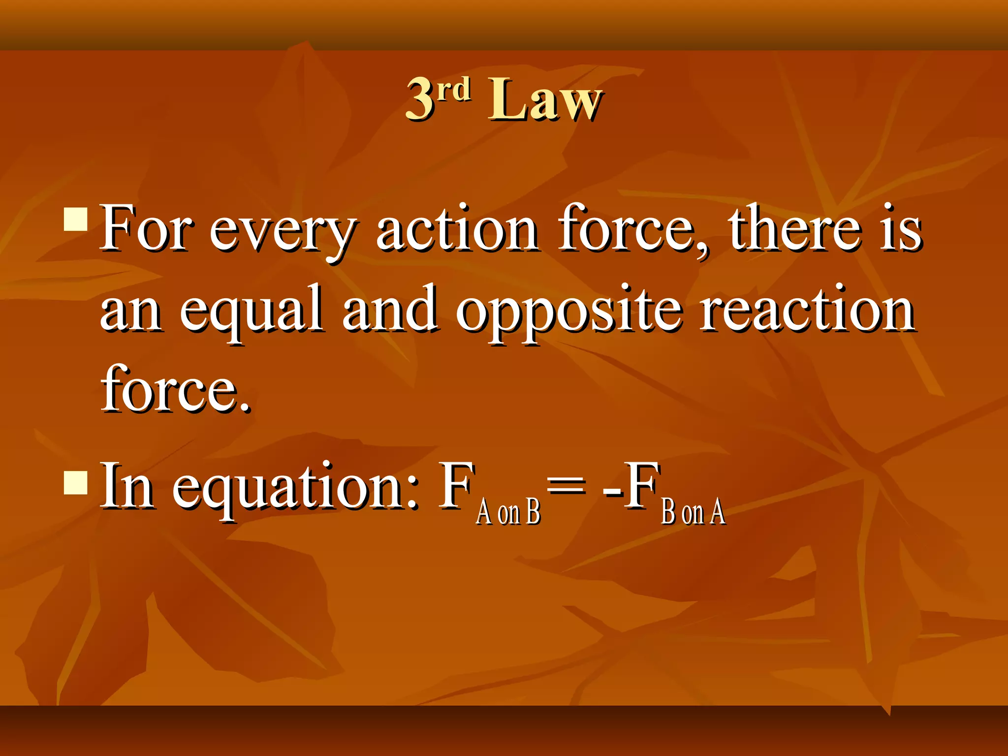 Law Of Interaction Explanation
