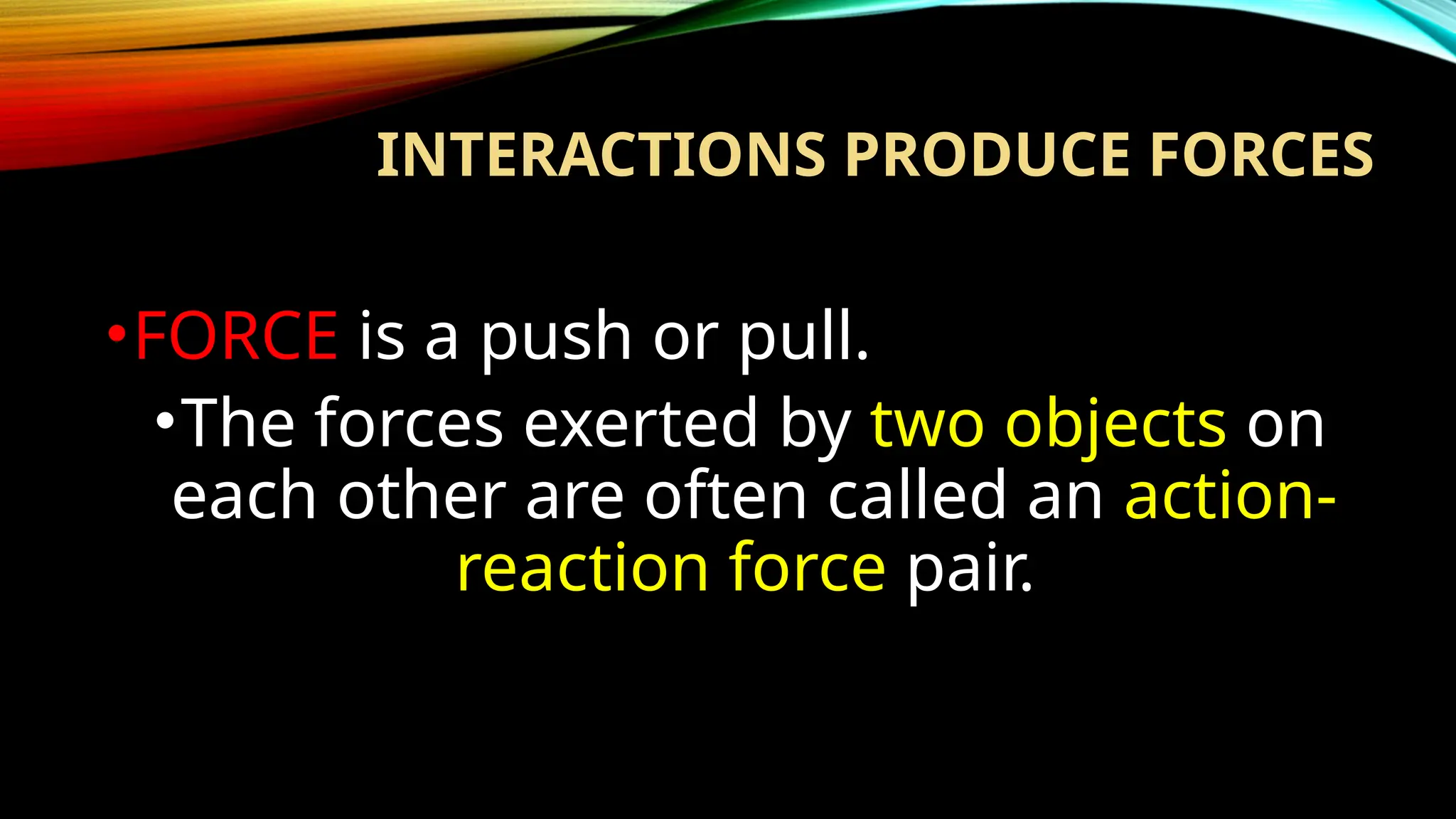 Law of Interaction - it is the newtons third law of motion | PPTX