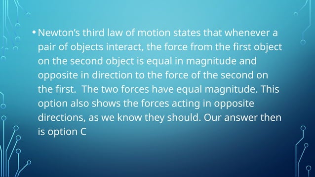 LAW OF INTERACTION.pptx third law of motion by Isaac Newton | PPTX ...