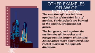 NEWTON'S LAW OF MOTION- OF INTERACTION.pptx