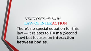 LAW OF INTERACTION 3rd Newton's Law PHYSICAL SCIENCE.pptx