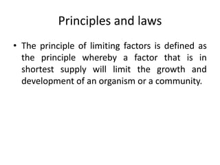 Law of limiting factors | PPTX