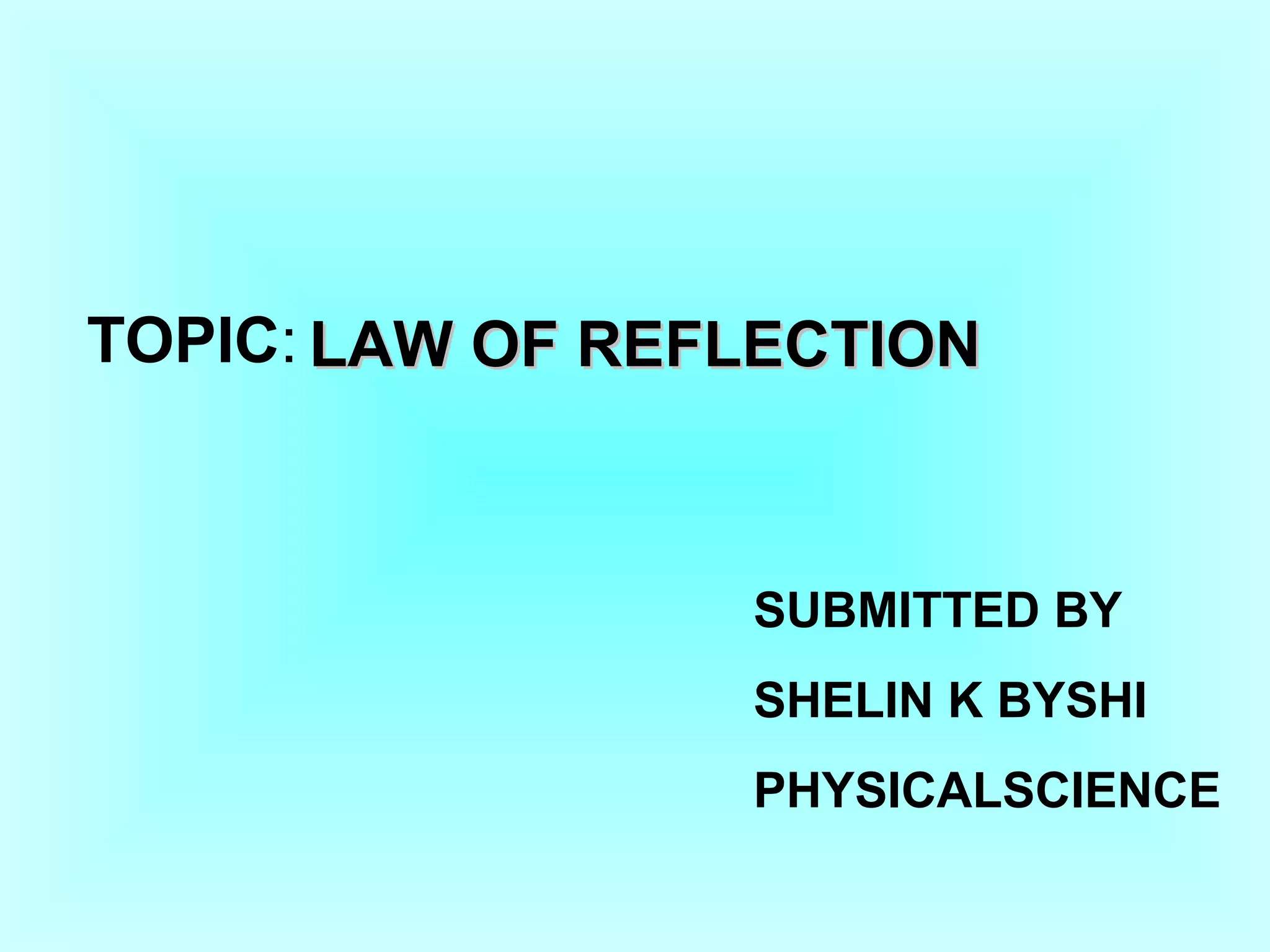 Law of reflection | PPT