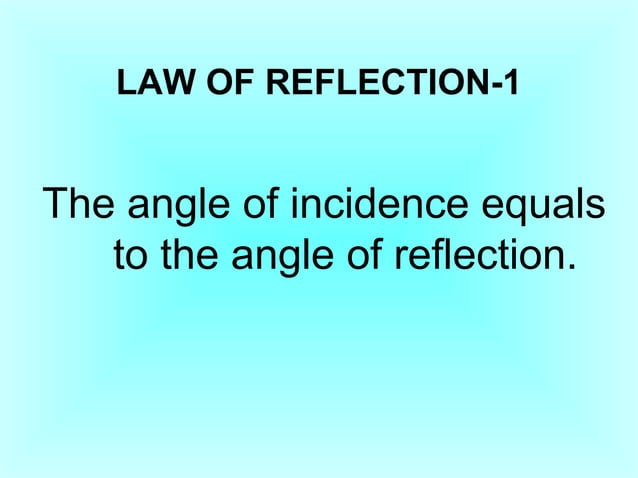 Law of reflection | PPT | Physics | Science