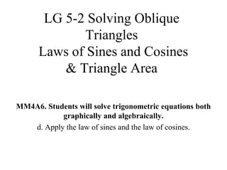 The law of sines and cosines power point | PPT