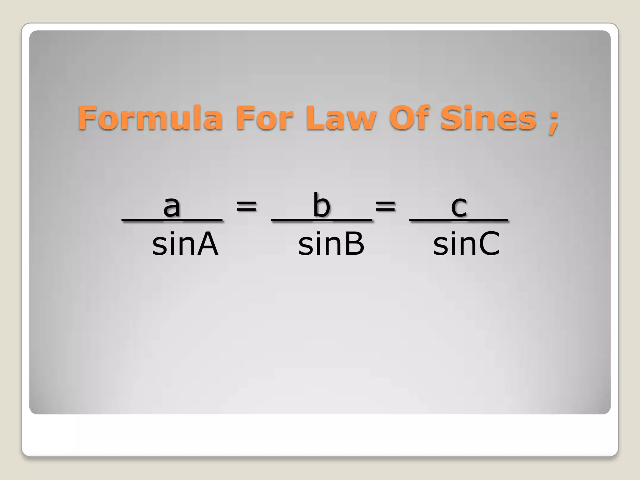 Law Of Sines; Powerpoint | PPTX
