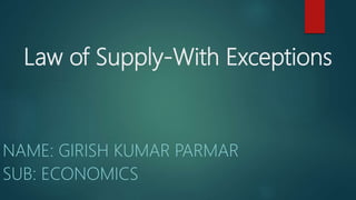 Law of supply with exceptions | PPTX