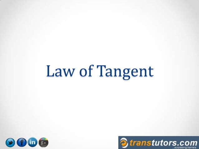 Law of tangent | PPTX