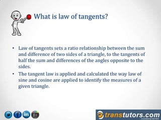 Law of tangent | PPTX