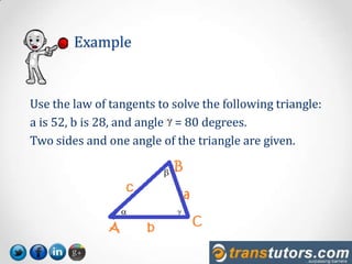 Law of tangent | PPTX