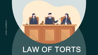 Law of torts ppt .pptx