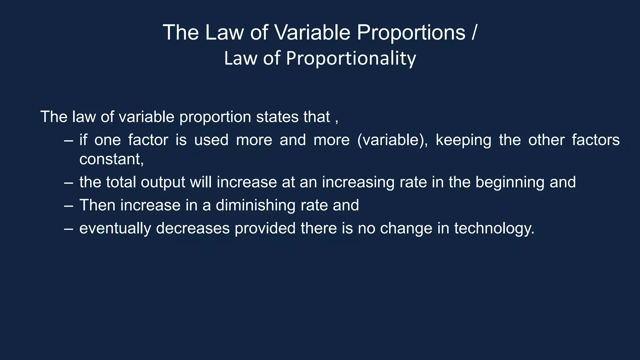 Law of variable proportion and law of return to scale | PPTX