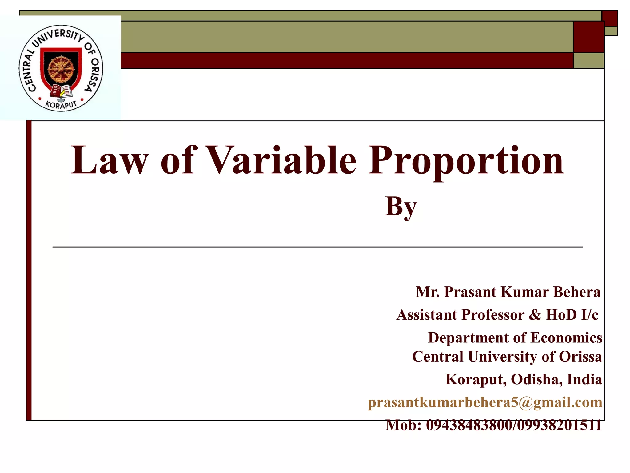 Law of Variable Proportion By Mr. Prasant Kumar Behera | PPT