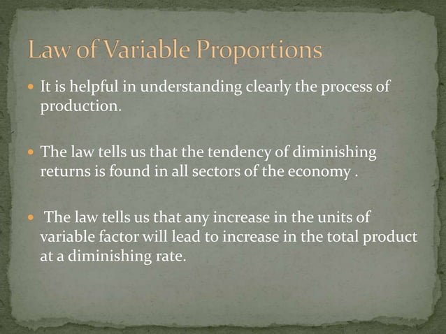 Law of Variable Proportions and Law of Returns to Scale | PPTX