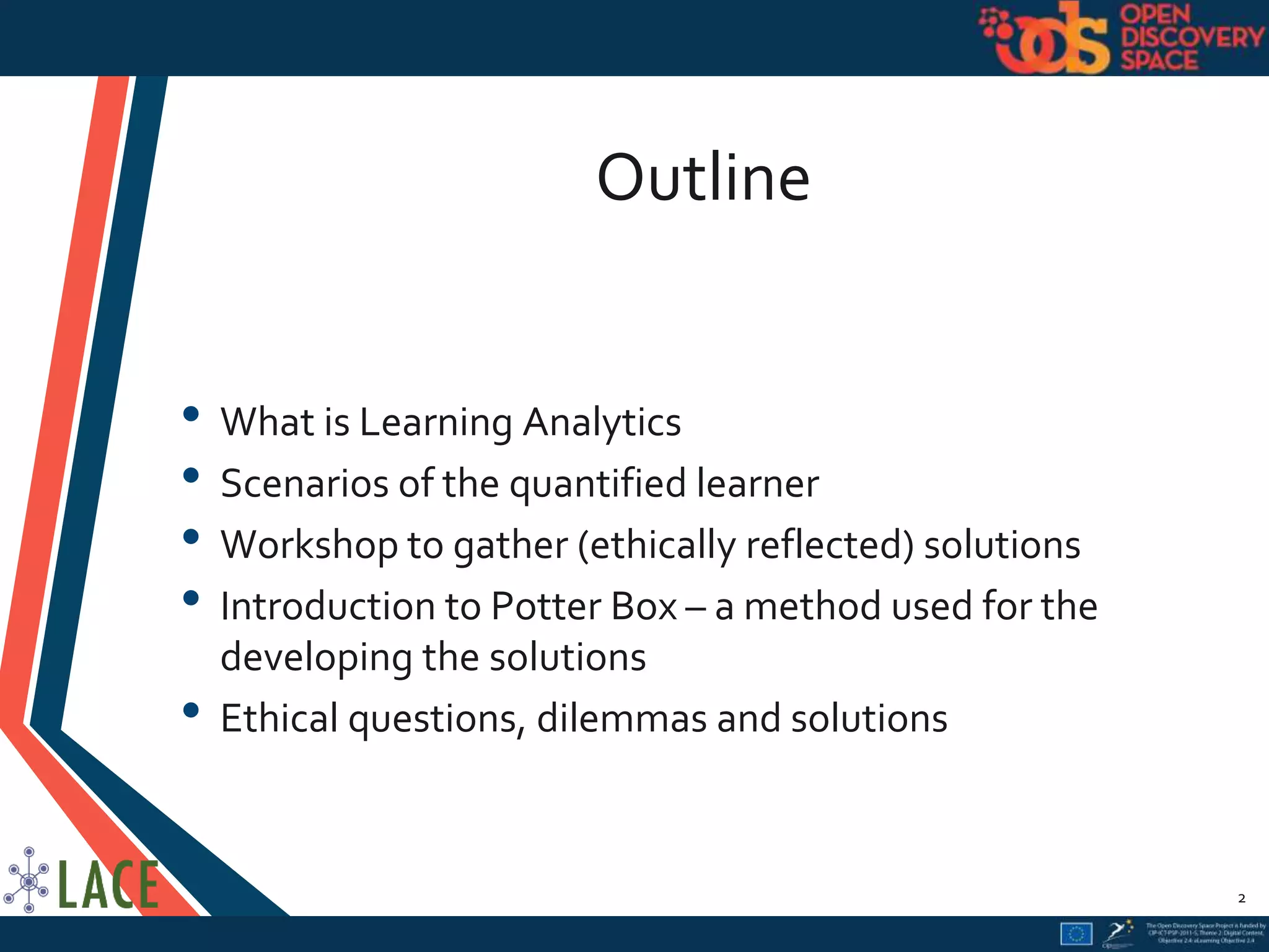 Learning Analytics – Ethical questions and dilemmas | PPTX