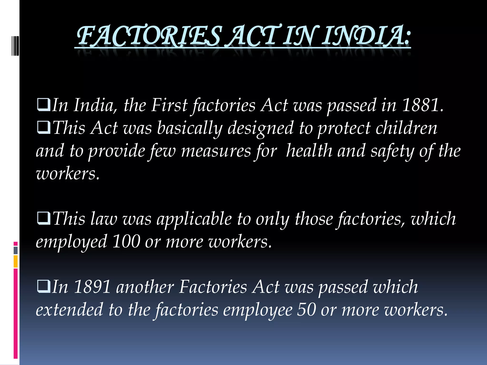 the factories act, 1948 | PPTX