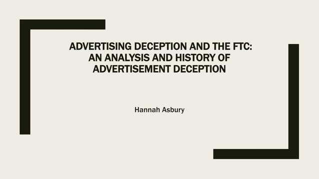 Advertising Deception and the FTC | PPTX