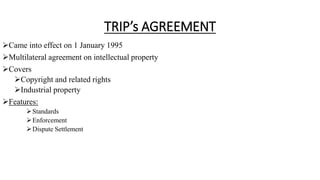 TRADE RELATED INTELLECTUAL PROPERTY RIGHTS | PPTX