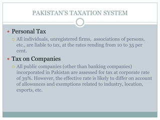 Pakistan Taxation System - Law Presentation | PPTX