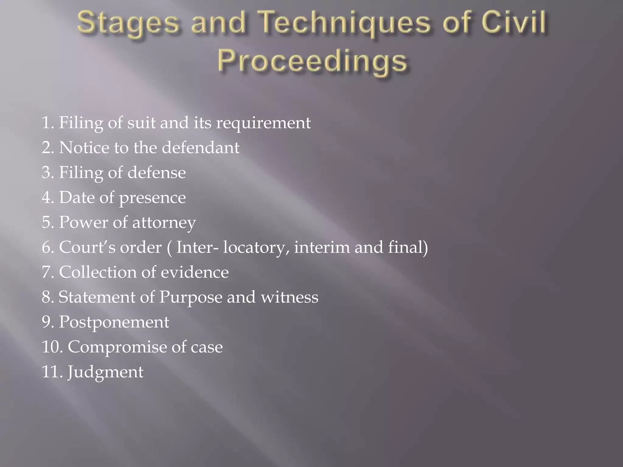 civil procedures for the injustice with legal framework. | PPTX