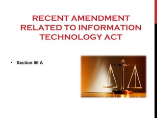 Cyber Law and Information Technology Act 2000 with case studies | PPT