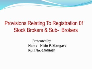 broker and sub-broker nitin | PPT