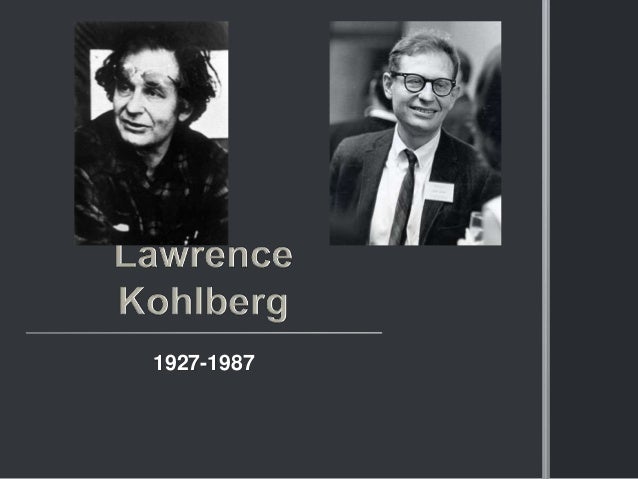 Lawrence Kohlberg