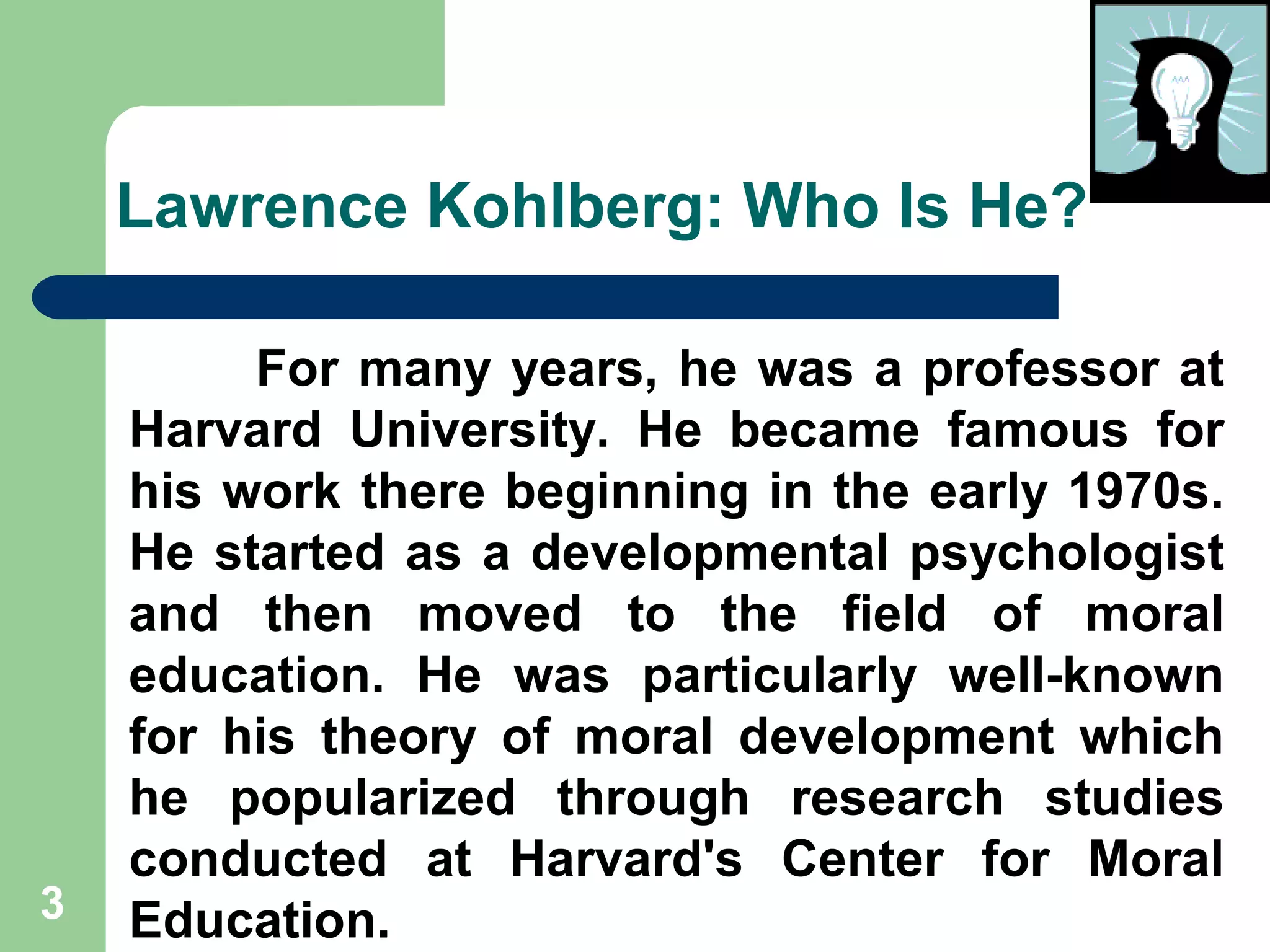 Lawrence kohlberg's moral development theory | PPT