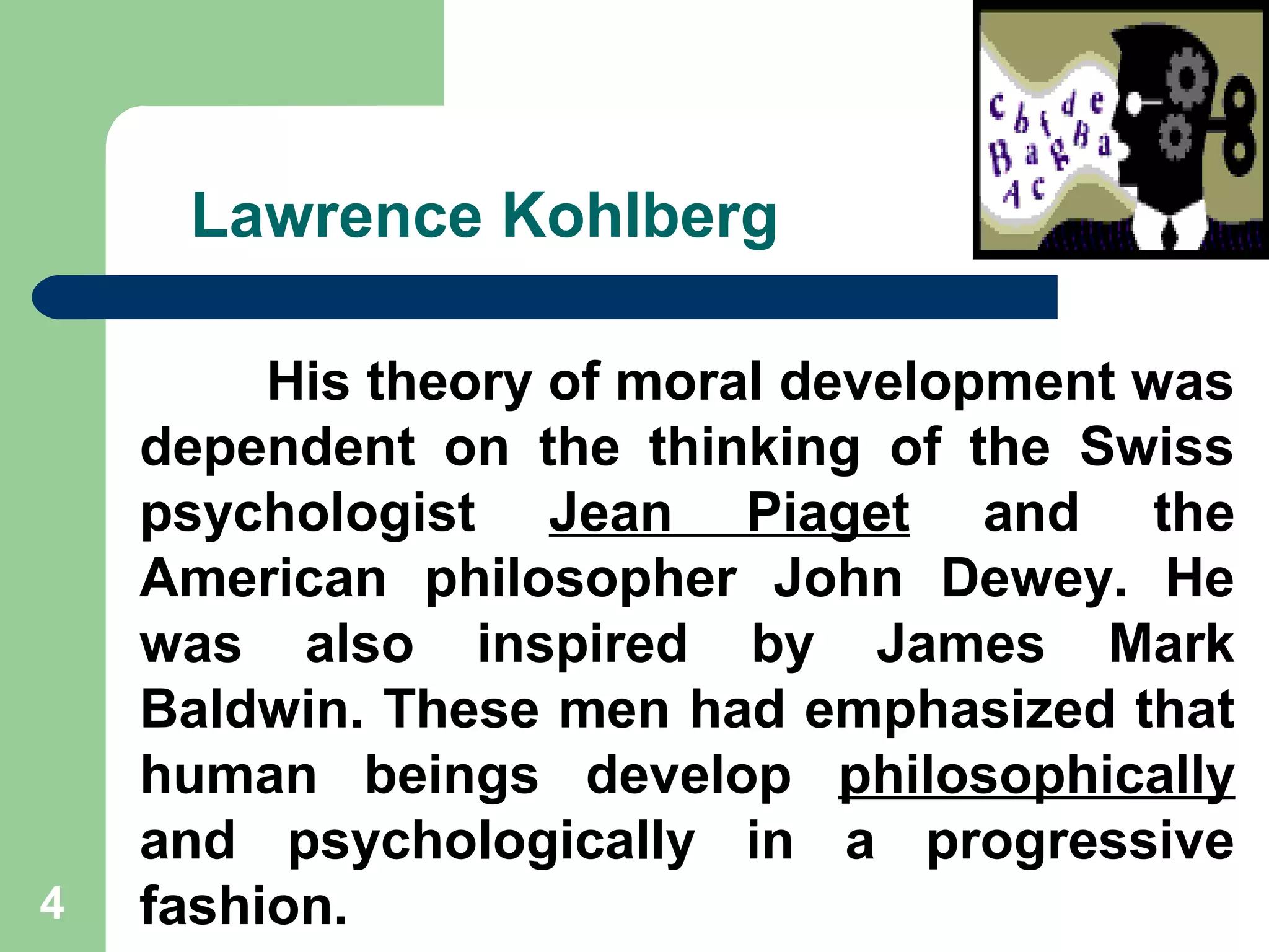 Lawrence kohlberg's moral development theory | PPT