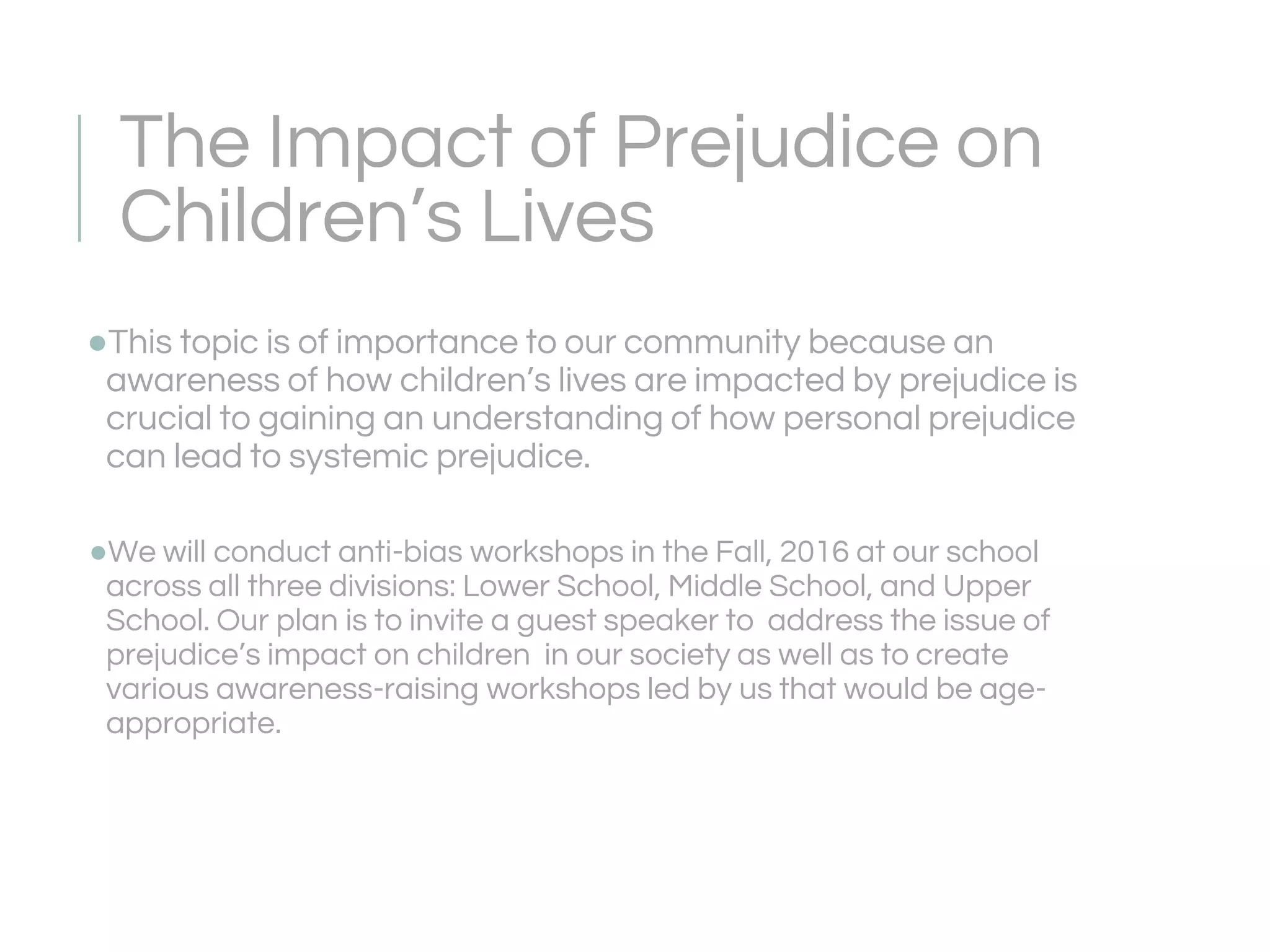 The Impact of Prejudice on Children's Lives | PPTX