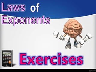 LAWS-OF-EXPONENTS.ppt