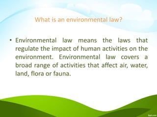 Environmental Treaties, Laws and Policies | PPTX