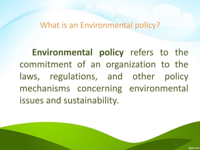 Environmental Treaties, Laws and Policies | PPT