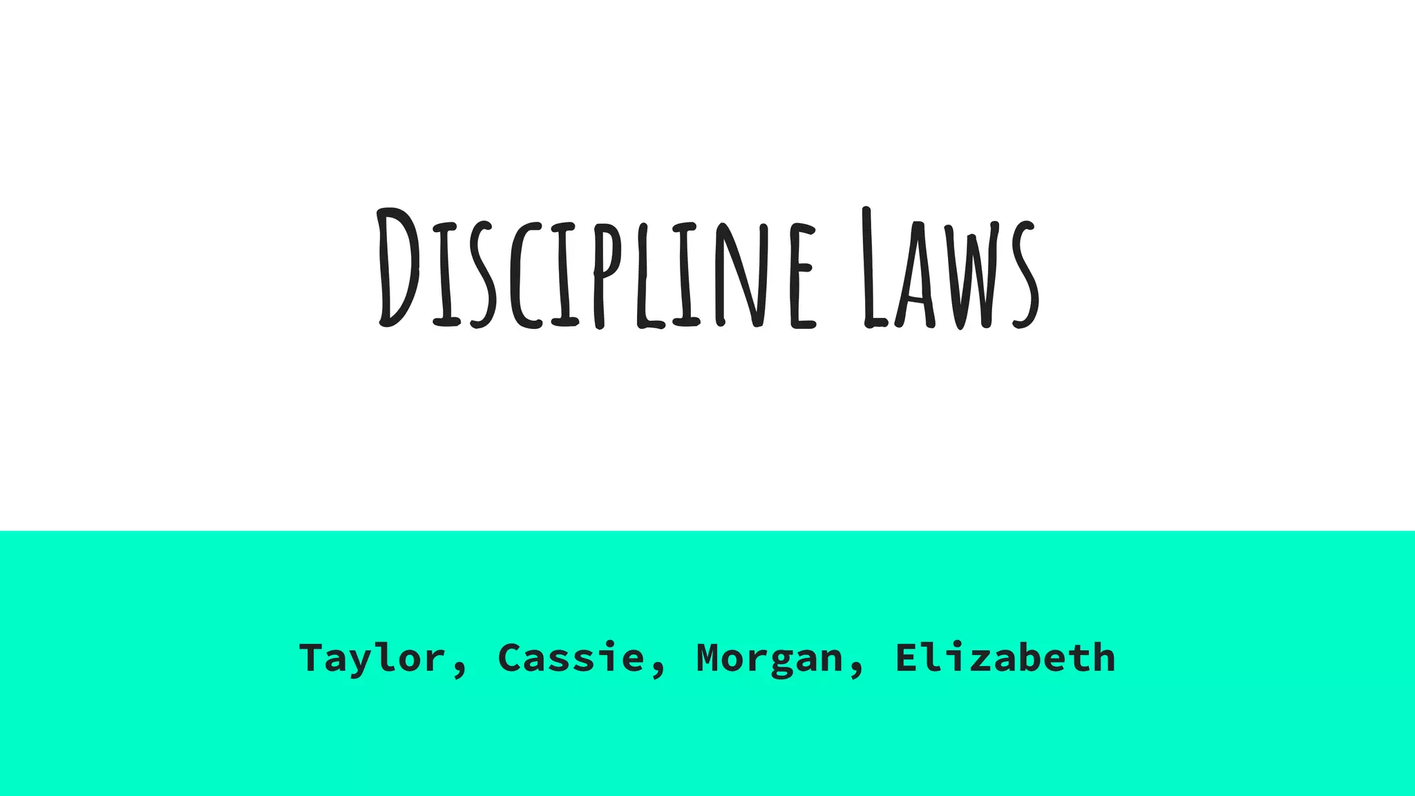 Discipline Laws | PPT