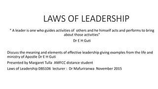Laws of leadership | PPTX