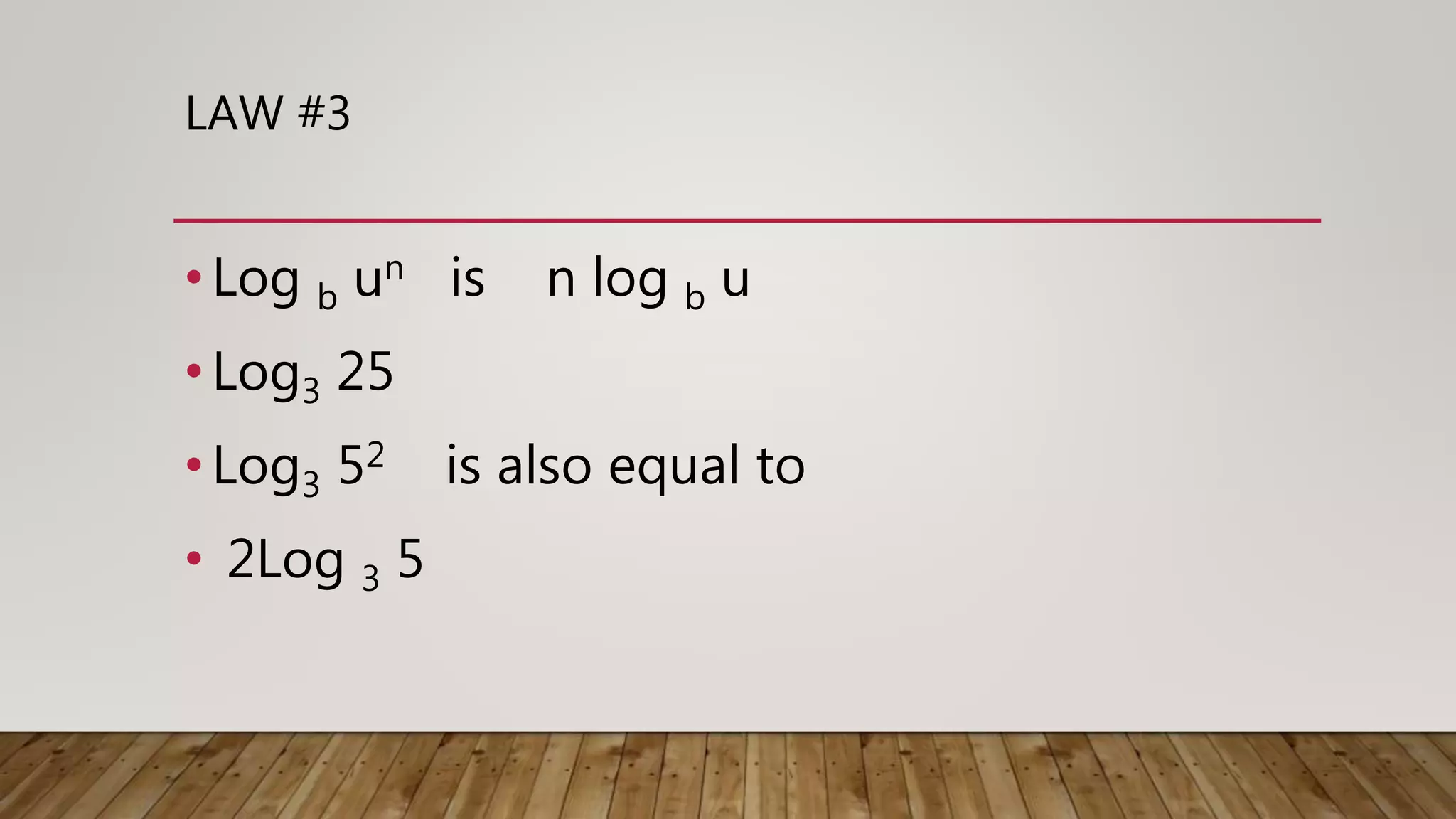 Laws of logarithm | PPTX