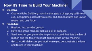 laws of motion and rube goldberg machines | PPT