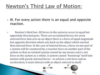 3 newton law of motion-Laws of Newtonian mechanics | PPTX
