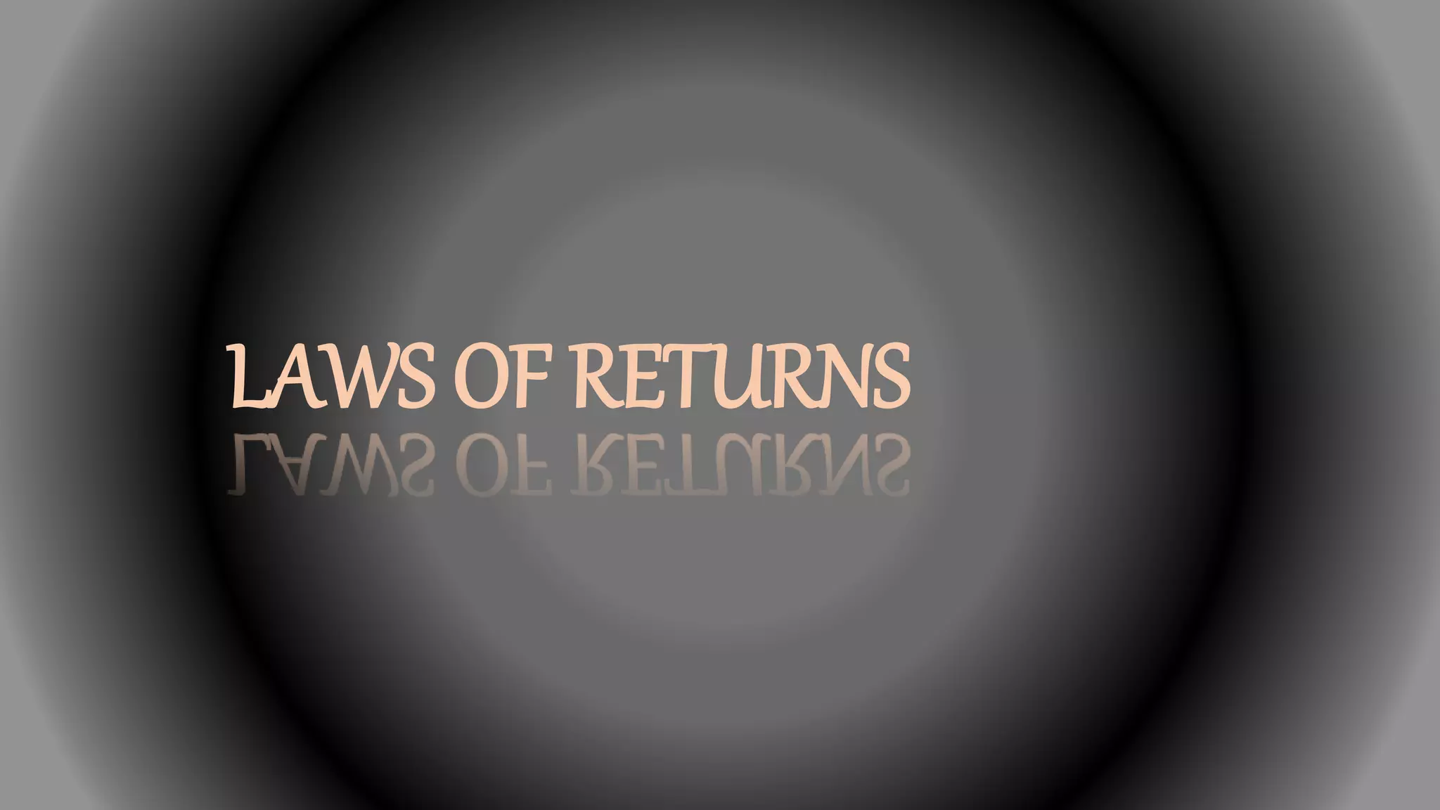 Laws Of Return in Economics | PPTX